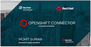 OpenShift Connector: Visual Studio Code extension for Red Hat OpenShift - Red Hat Developer